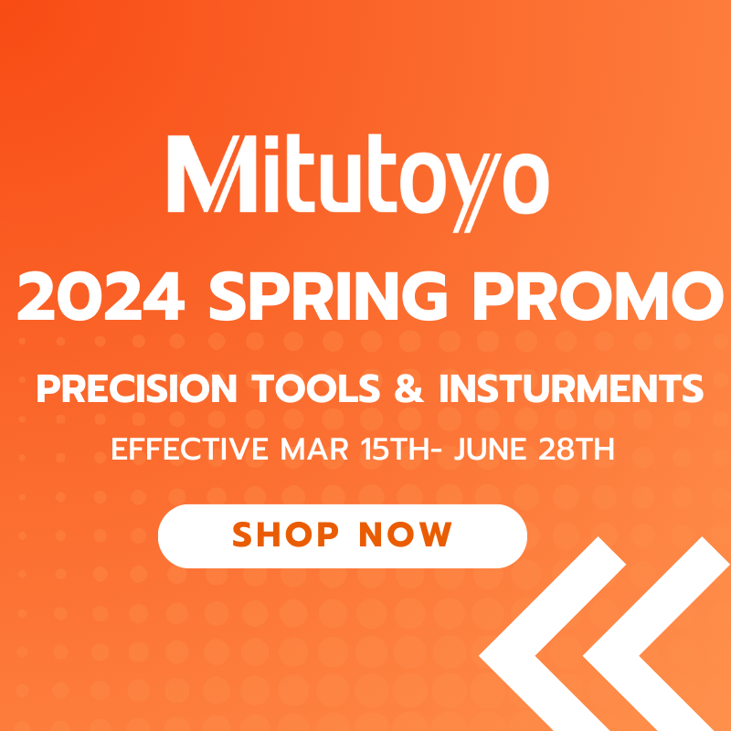 Mitutoyo Spring Promo - Master Gage & Tool Co.